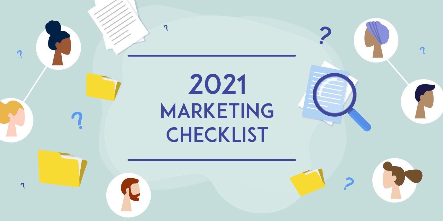 Your 2021 marketing checklist | Pitched