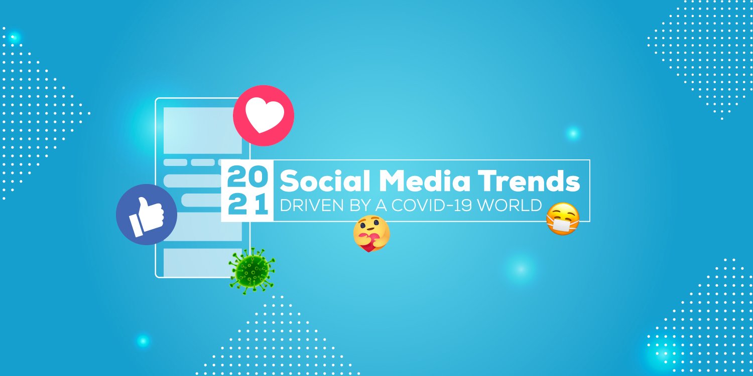 Social media trends driven by Covid-19 | Pitched